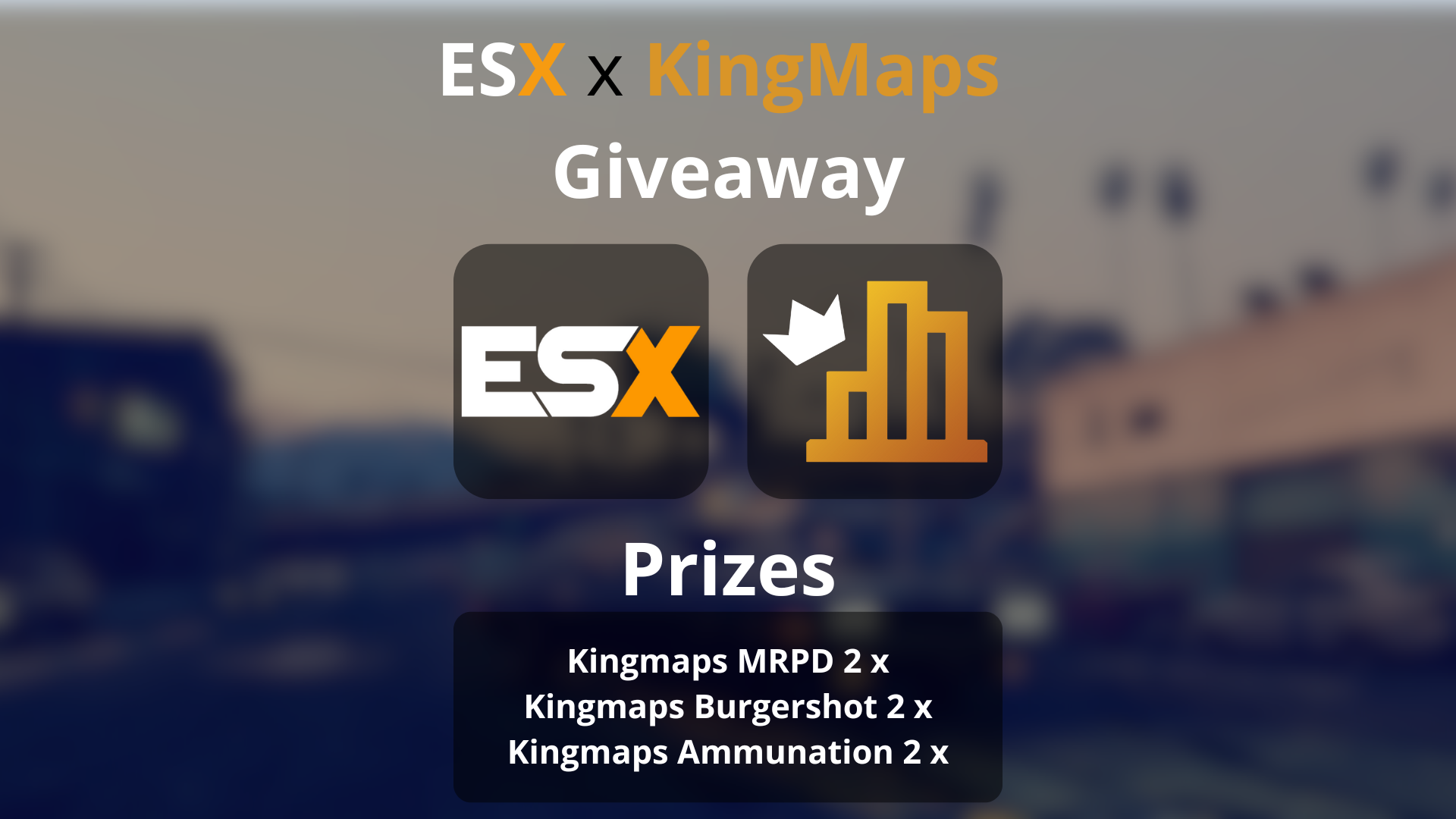 Fivegift - Kingmaps x ESX Giveaway